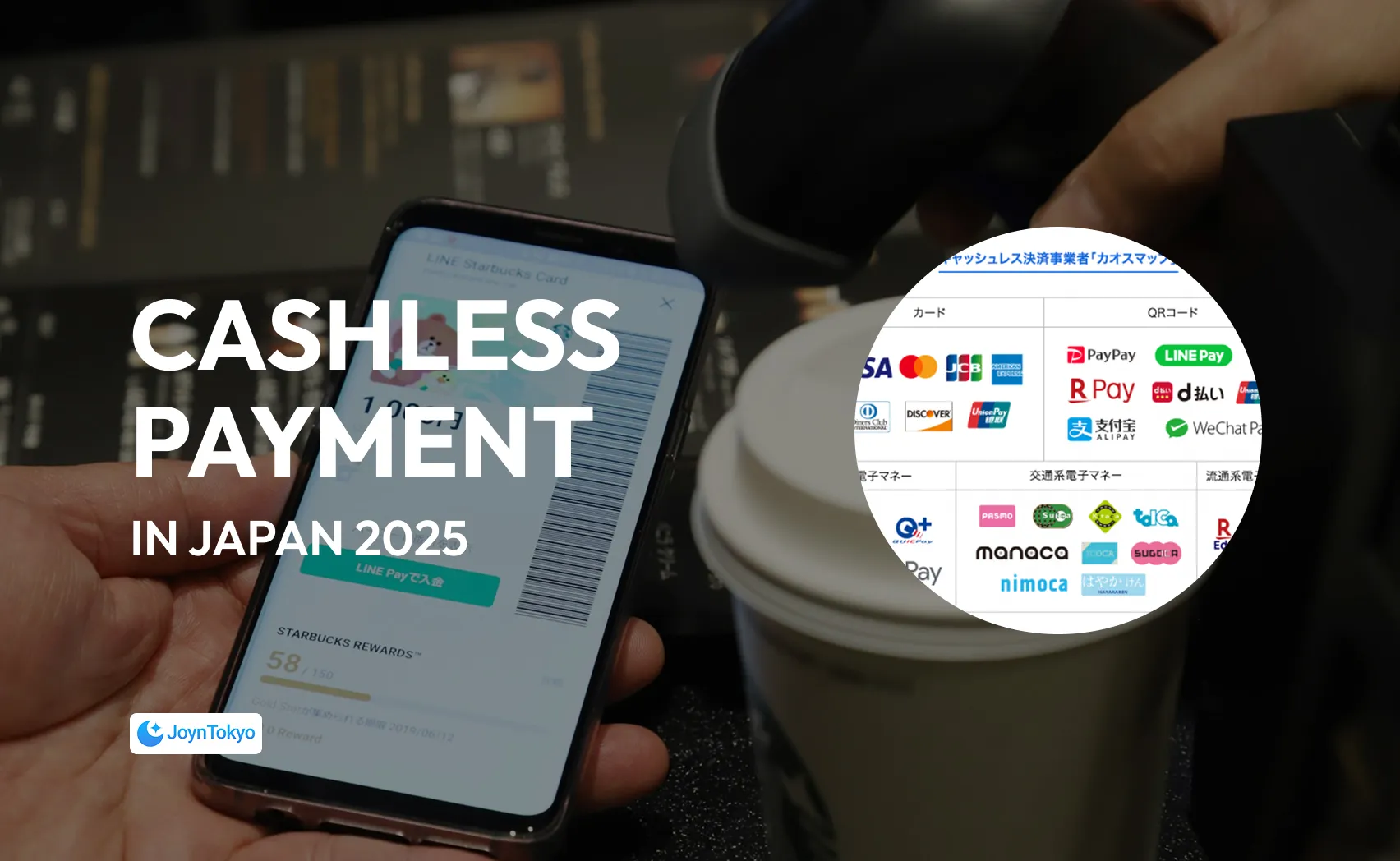 Cashless Payment in Japan: The 2025 Survival Guide for Foreign Residents | JoynTokyo